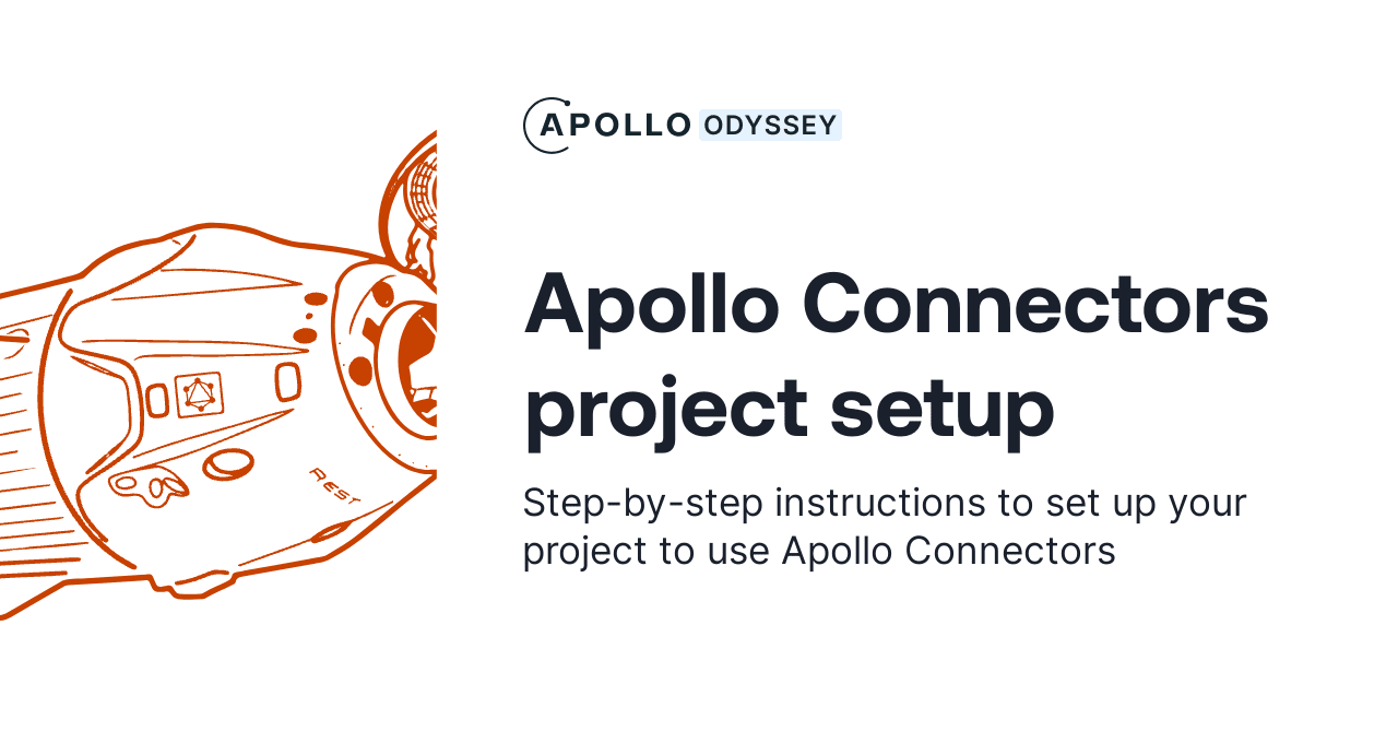 Apollo Connectors project setup - GraphQL Tutorials Apollo Connectors project setup - GraphQL Tutorials